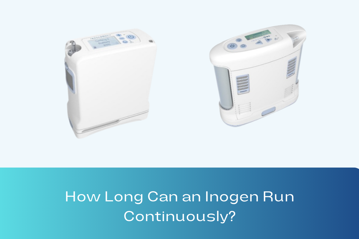 How Long Can an Inogen Run Continuously? Runtime Tips and FAQs